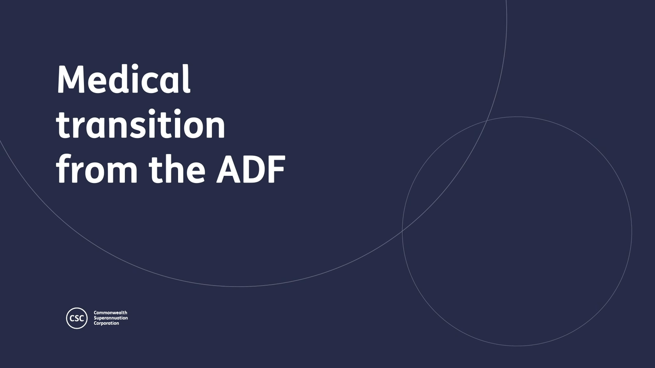 ADF medical transition